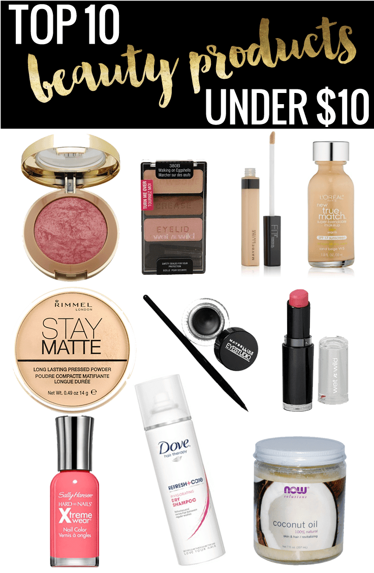 Top 10 Beauty Products Under $10 | Beauty | Meg O on the Go Top 10 Beauty Products Under $10 | Beauty | Meg O on the Go