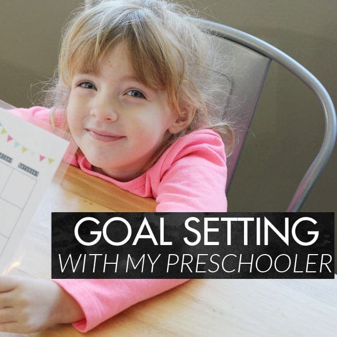 Goal Setting with My Preschooler + Free Weekly Printable - Meg O. on the Go Goal Setting with My Preschooler + Free Weekly Printable - Meg O. on the Go