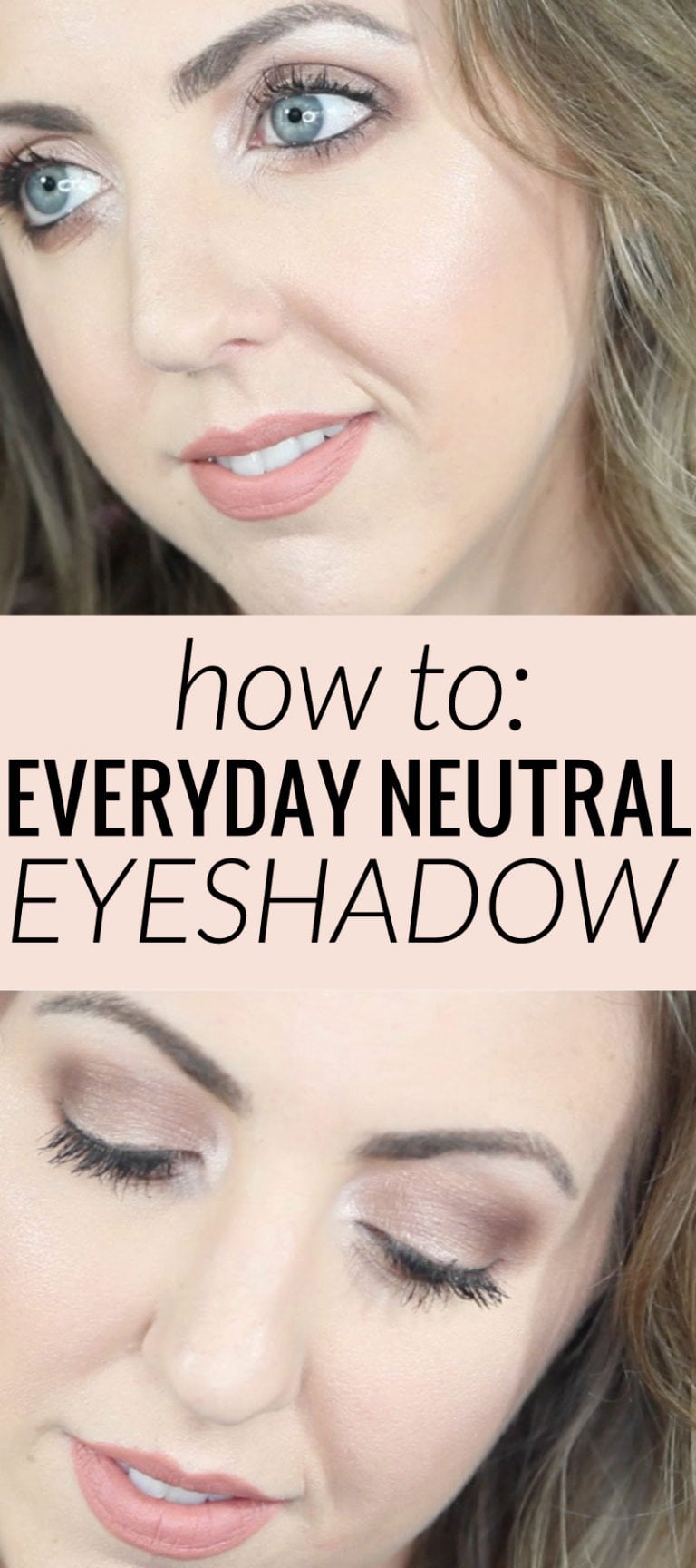 Everyday Neutral Eyeshadow Look